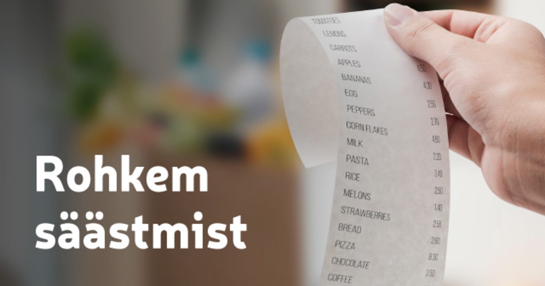 Raiska vähem - säästa rohkem | Rimi